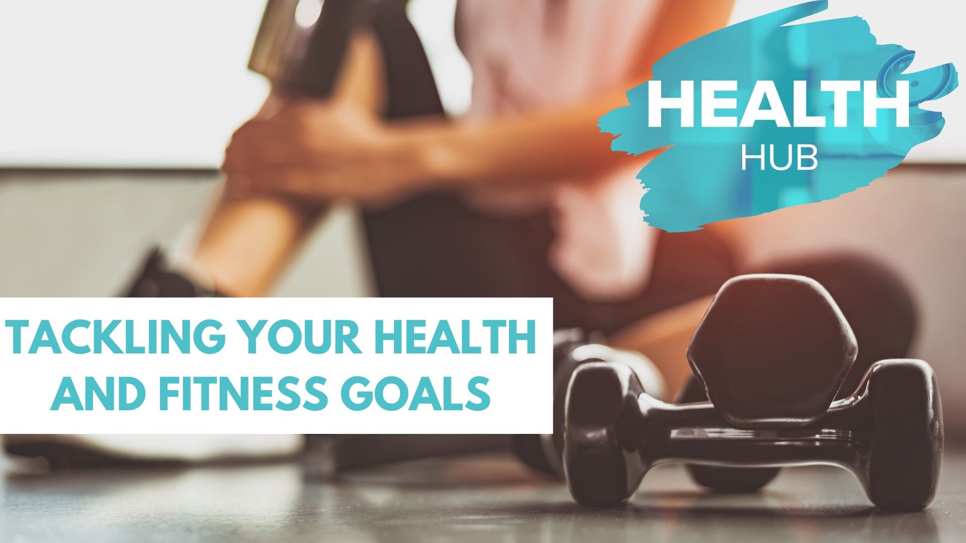 Health Hub | Tackling your health and fitness goals | firstcoastnews.com