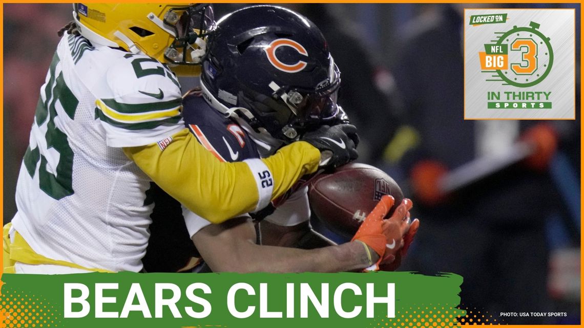 Bears CLINCH PLAYOFFS After Comeback Win Over Packers | The Big 3 in 30 ...