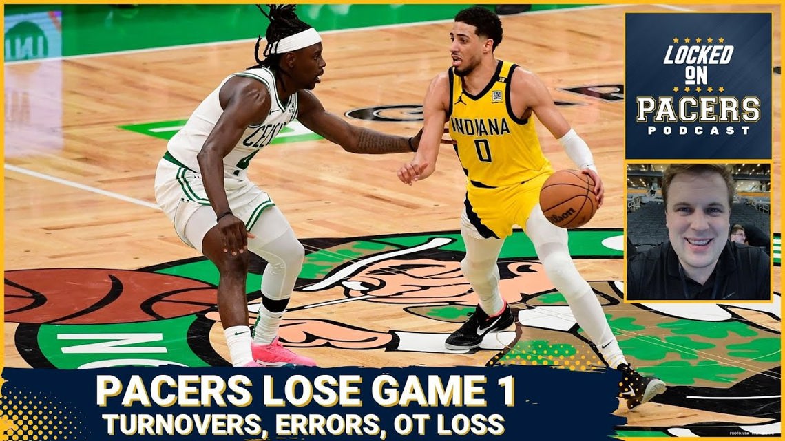 Indiana Pacers give Game 1 away v Boston Celtics. What went wrong + why ...