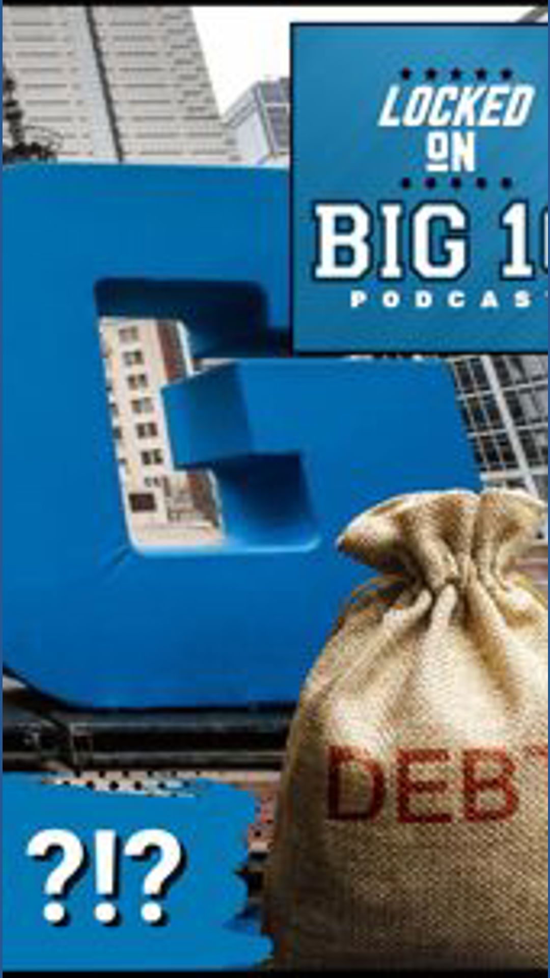 CRUSHING DEBT Puts Big Ten School in GRAVE DANGER of EVICTION From ...