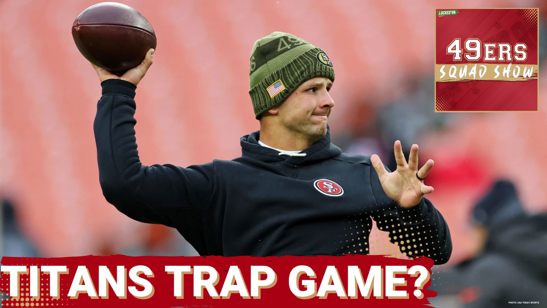 49ERS SQUAD SHOW: How the 49ers Can Avoid TITANS TRAP GAME at Levi's ...
