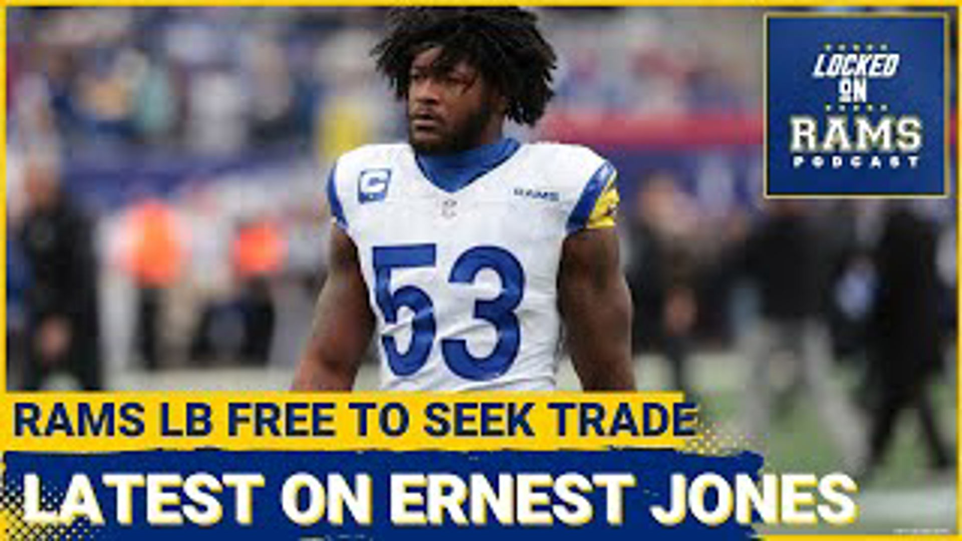 Latest on Ernest Jones, Rams Linebacker Free to Pursue Trade, Rams Cut ...