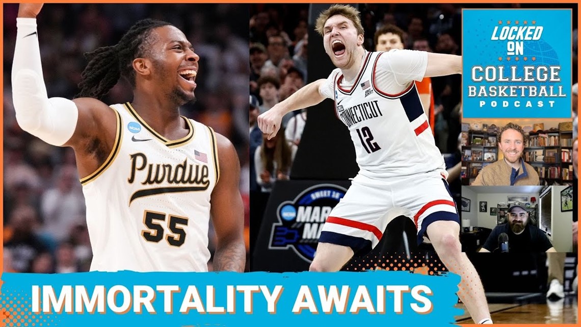 Can UConn achieve immortality?! | The Purdue/NC State "feel-good game ...