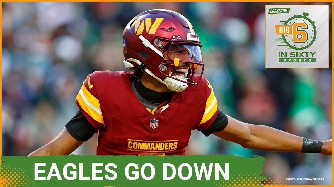 The Commanders Beat the Eagles To Keep Division Hopes Alive | The Big 6 ...
