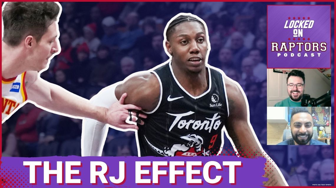THE RJ BARRETT EFFECT: Toronto Raptors rediscovers its groove, defense ...
