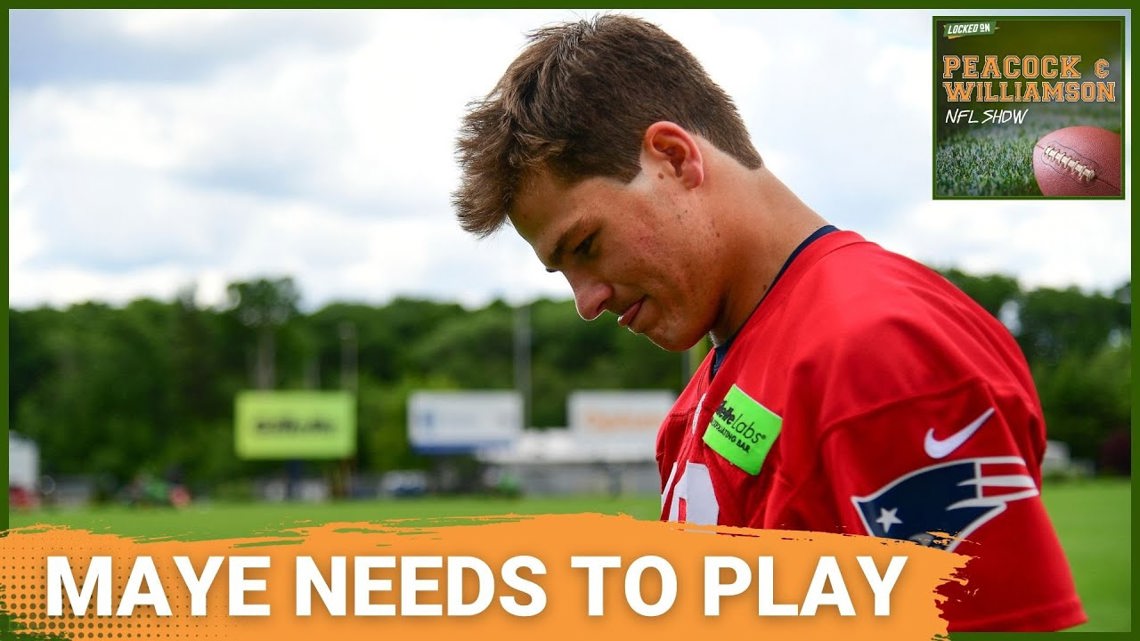 Why Drake Maye HAS TO PLAY as a rookie for the New England Patriots ...