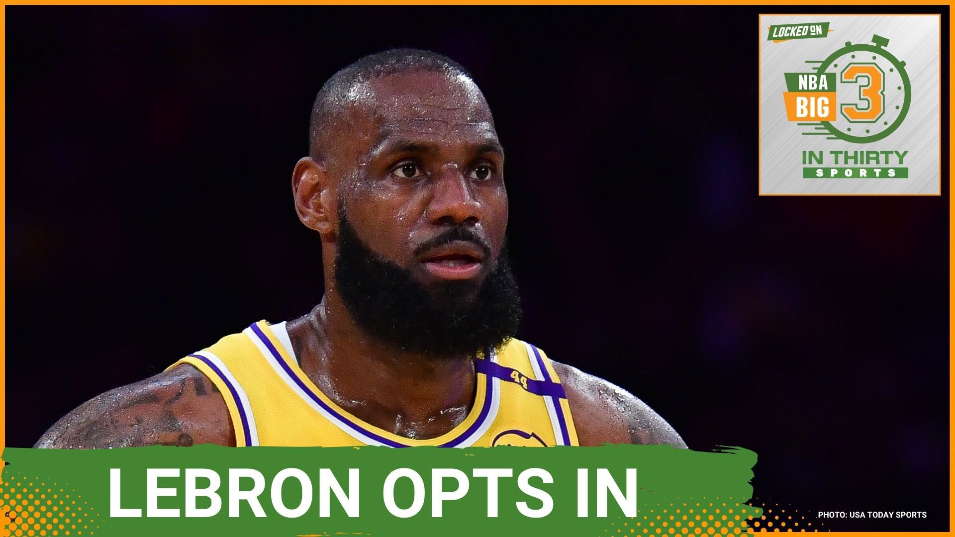 LeBron James Opts In Ands Sends Message to Lakers On Future | The Big 3 in 30 NBA ...