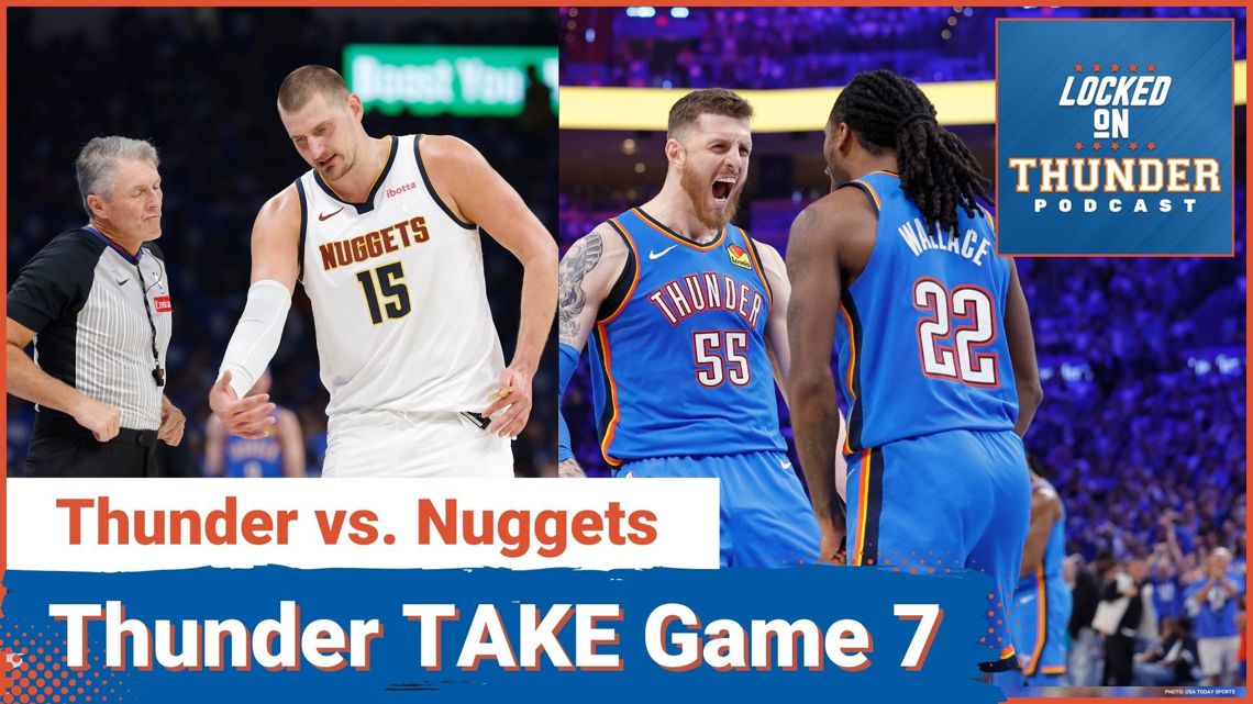 OKC Thunder TAKE Game 7 From Denver Nuggets, Earning MASSIVE Win ...