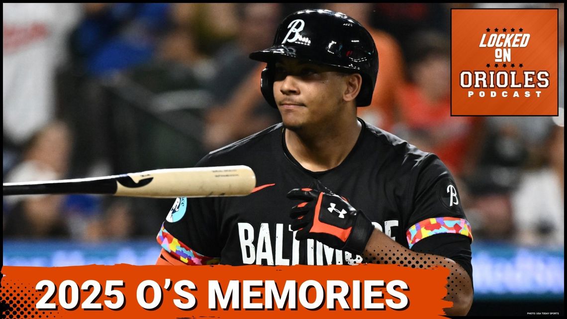 Ranking the most memorable Baltimore Orioles moments from 2025 ...
