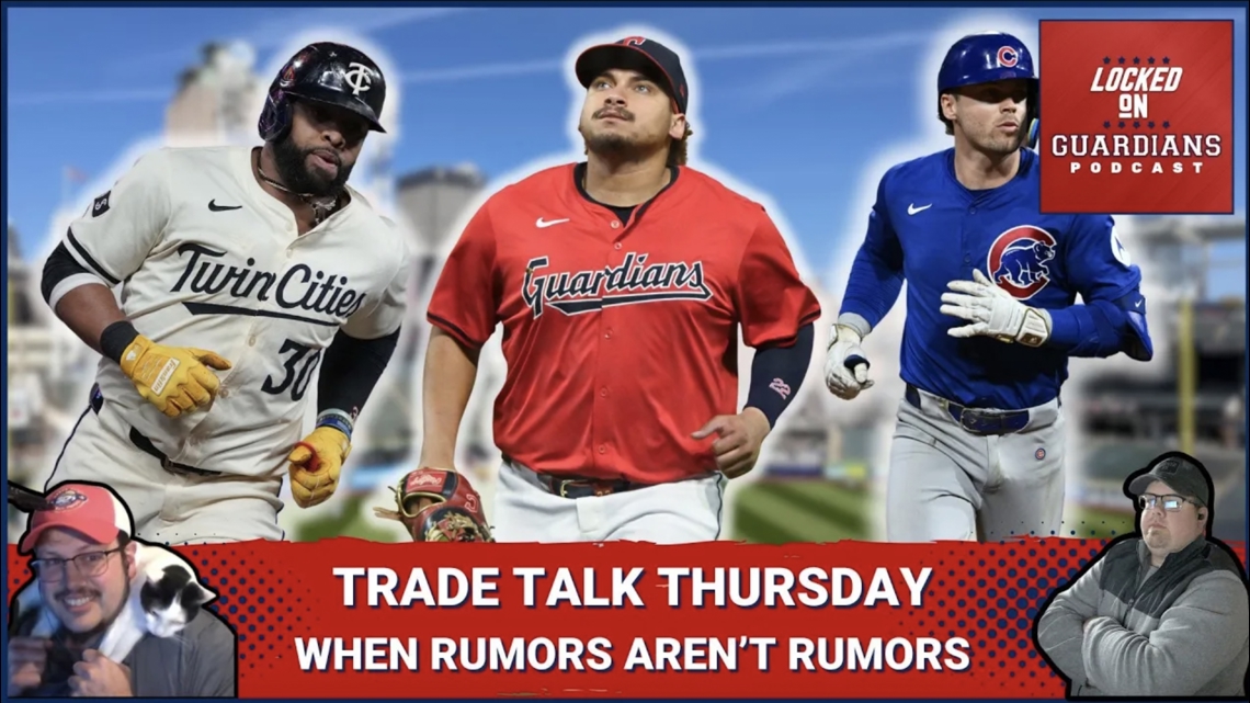 Cleveland Guardians Trade Rumors: When Rumors Aren't Rumors and What ...