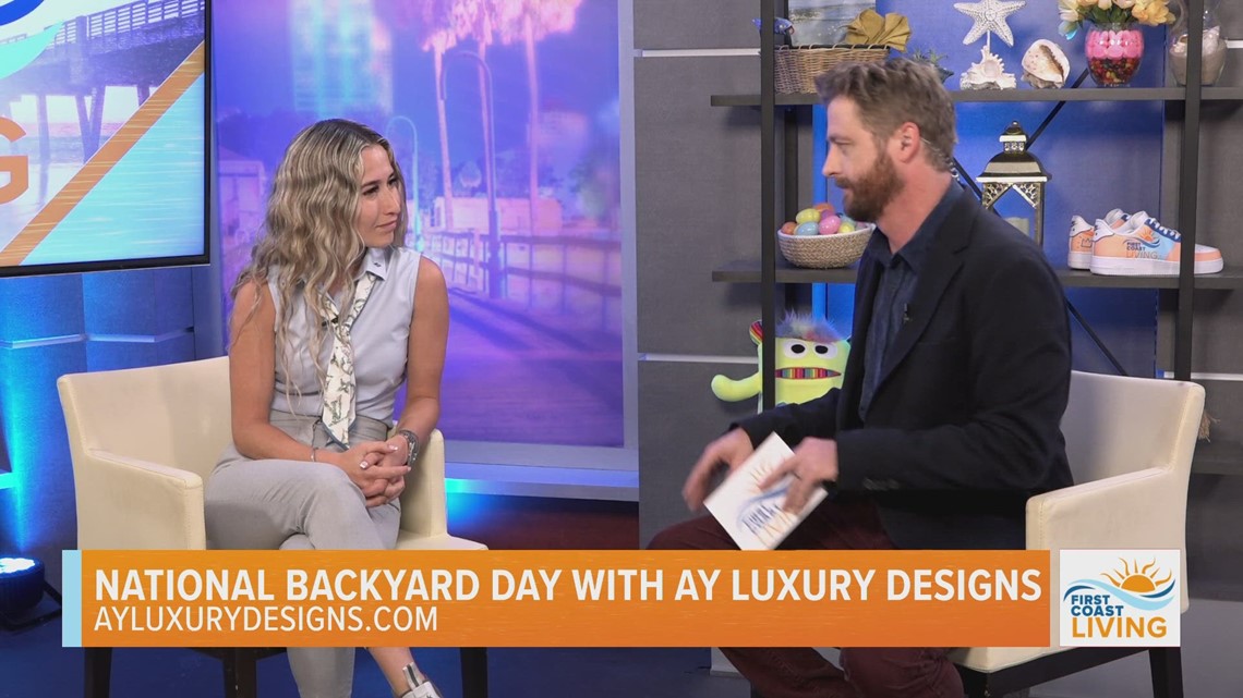National Backyard Day with AY Luxury Designs | firstcoastnews.com