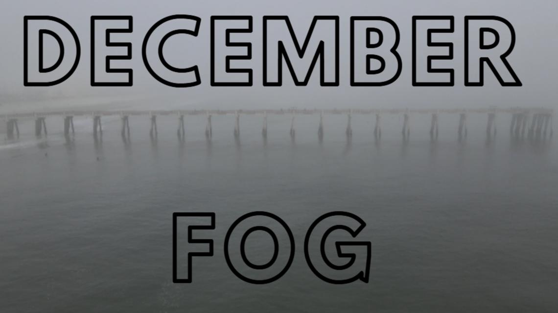 Why is it so foggy in December? | firstcoastnews.com