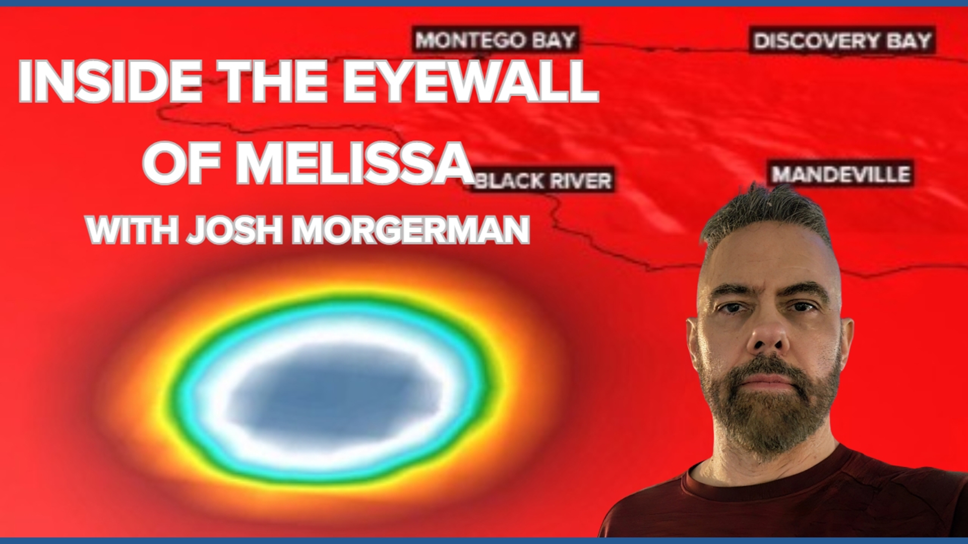 Inside Hurricane Melissa: Storm Chaser Josh Morgerman recounts being ...