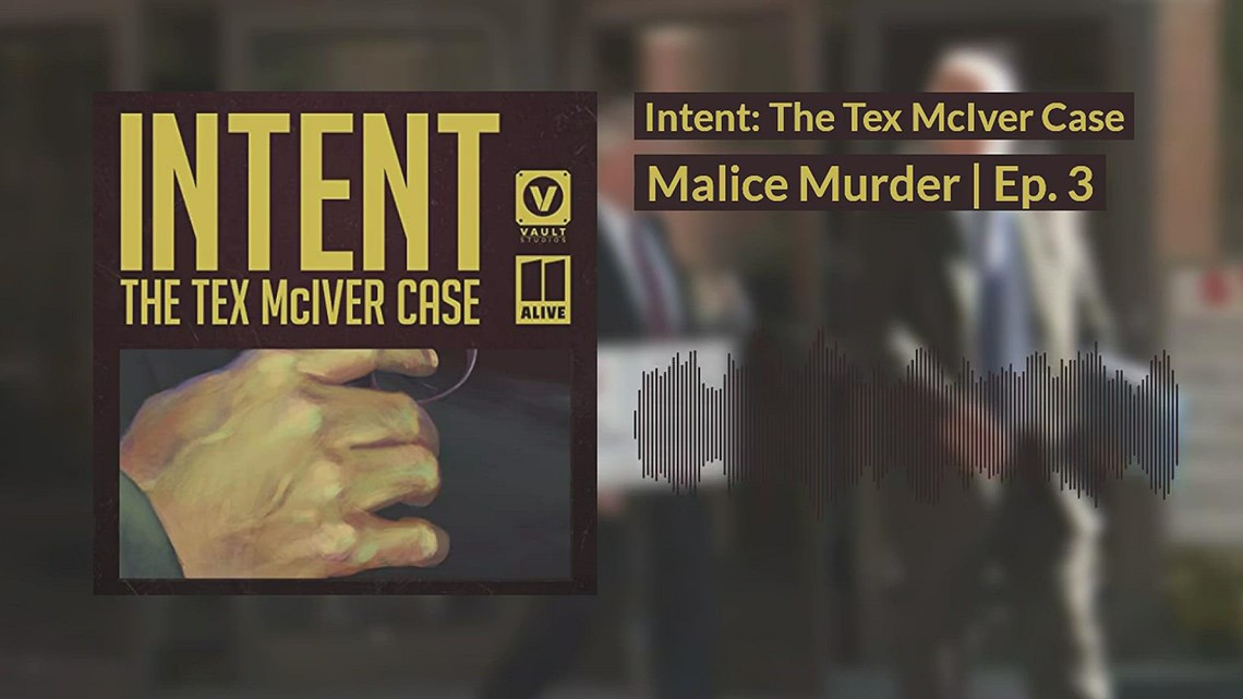Malice Murder | Intent: The Tex McIver Case (Ep. 3) | firstcoastnews.com